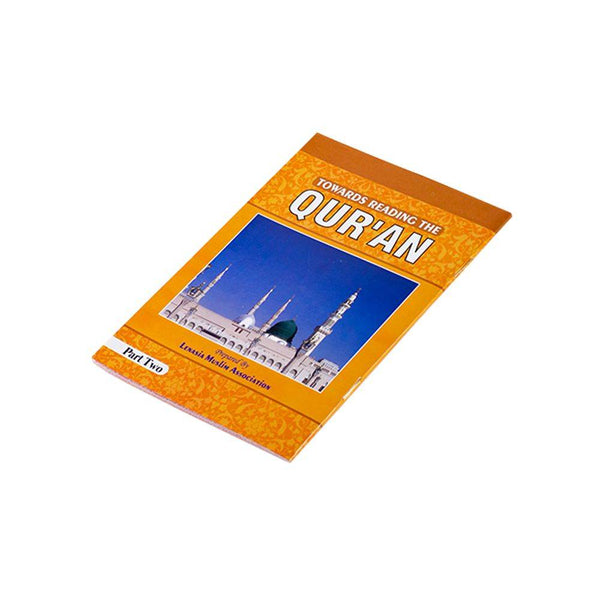 Towards reading the Qur’aan Book Two – Lenasia Muslim Association
